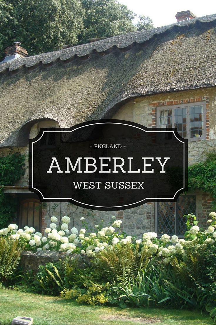 Amberley Sussex: Why To Visit Amberley In Sussex In South East England
