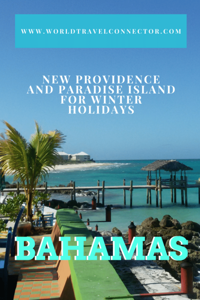 Amazing Bahamas in Winter: Bahamas For Christmas & January